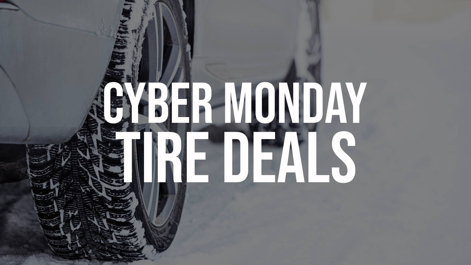Cyber Monday Tires